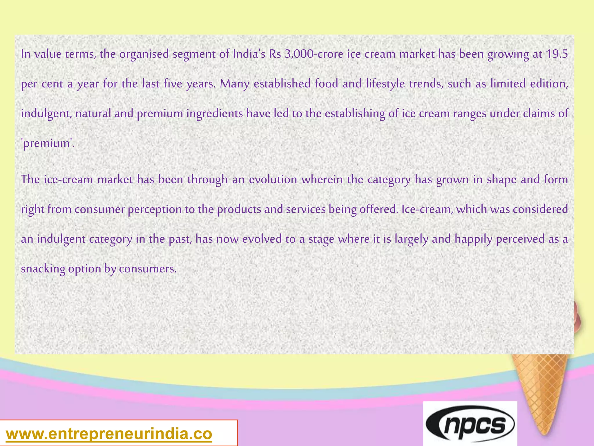How to Start Ice Cream Manufacturing Business, Flavoured Ice cream ...