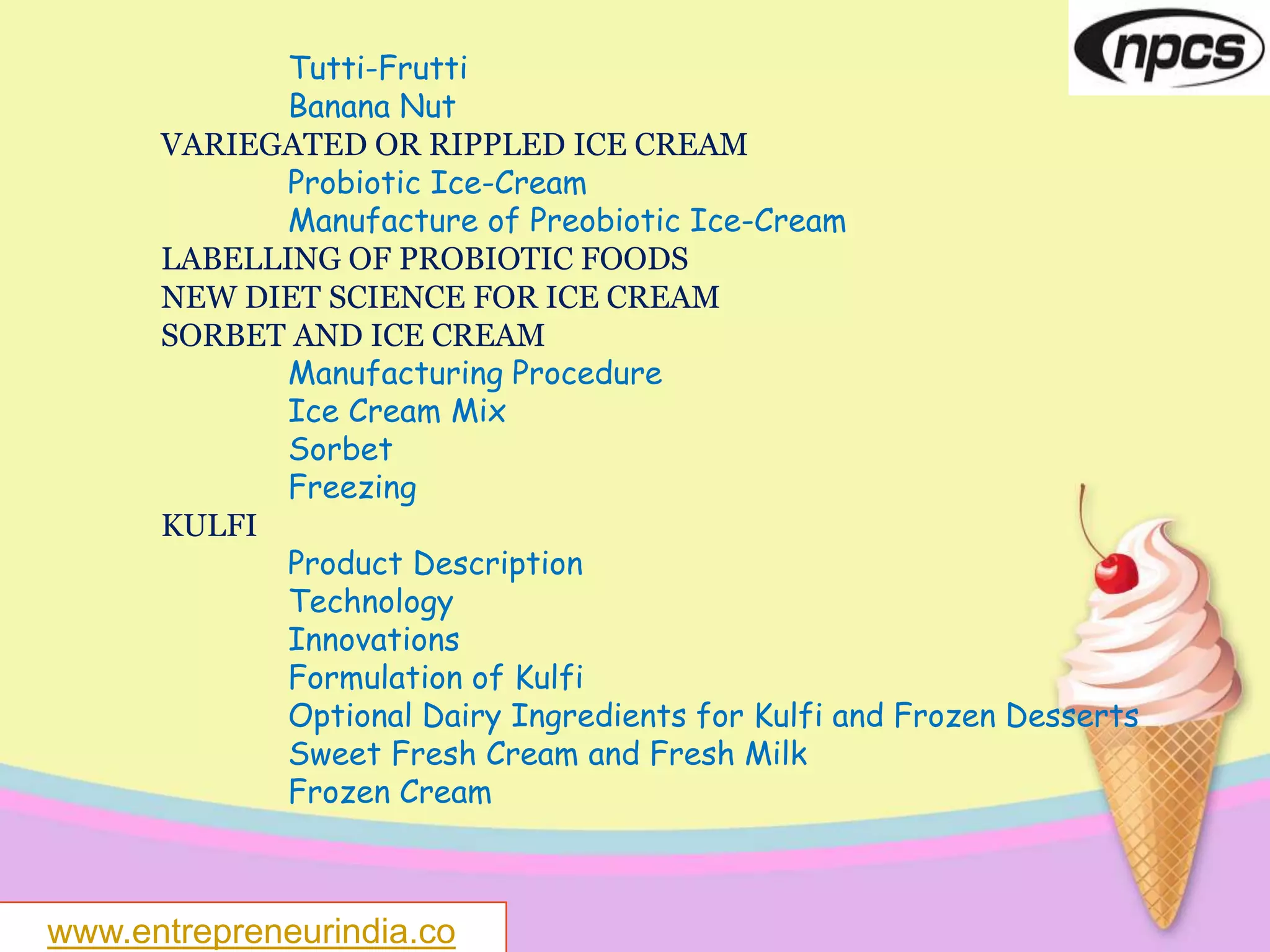 How to Start Ice Cream Manufacturing Business, Flavoured Ice cream ...