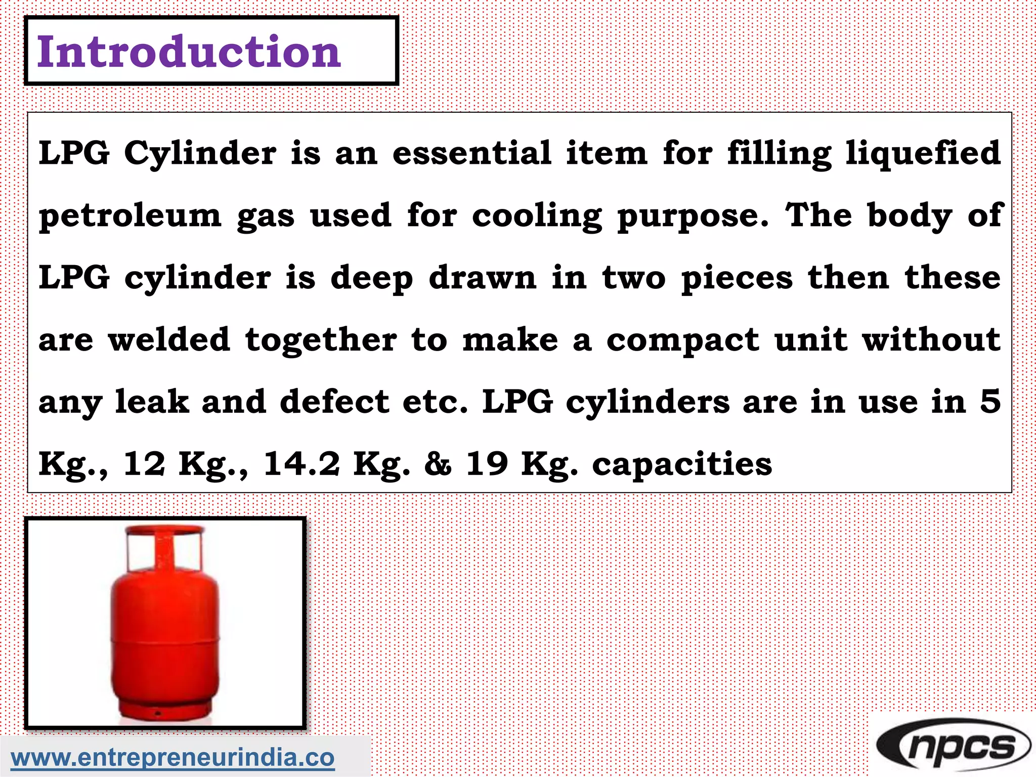 How to Start LPG Cylinder Manufacturing Plant. Domestic and Commercial ...
