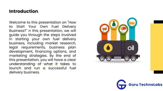 How to Start Your Own Fuel Delivery Business.pptx