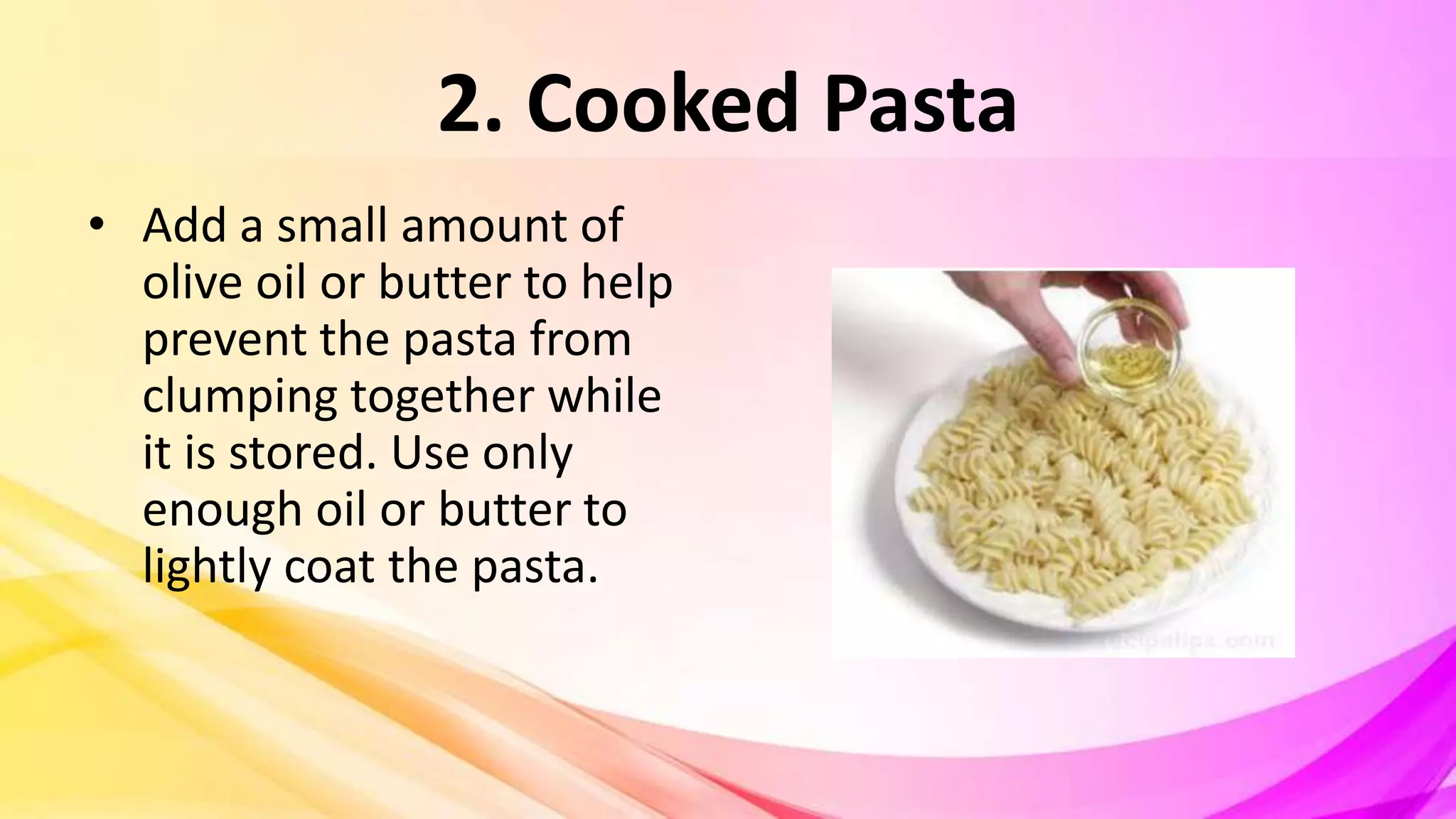 How to store pasta noodles | PPTX