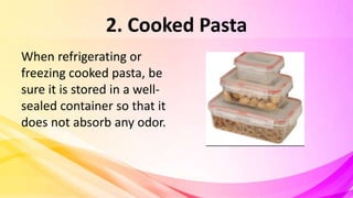 How to store pasta noodles | PPTX