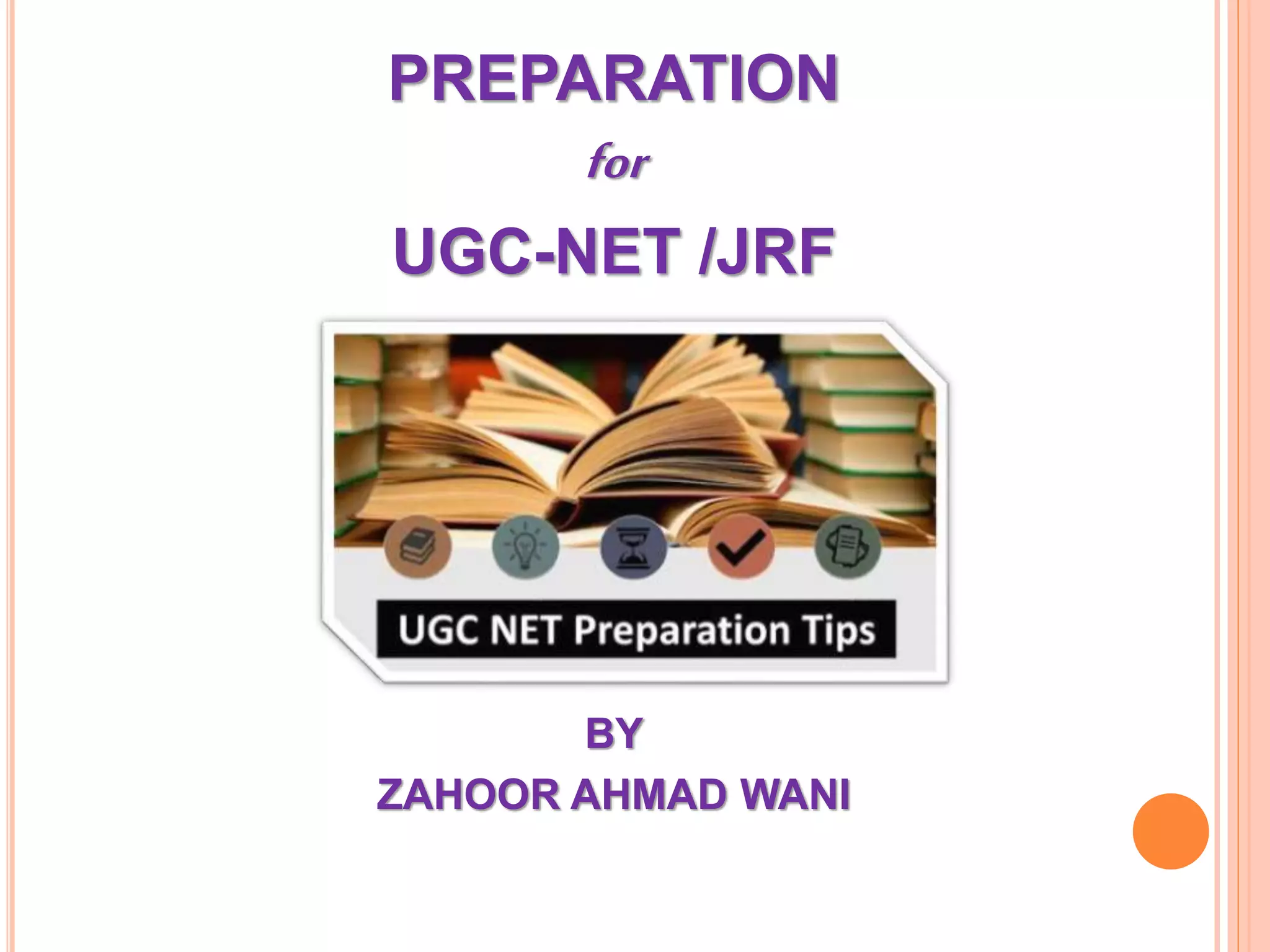 How to Prepare for UGC NET/JRF by Zahoor Wani | PPTX | Educational ...