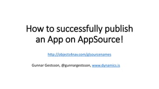 How to successfully publish an app on app source | PPT