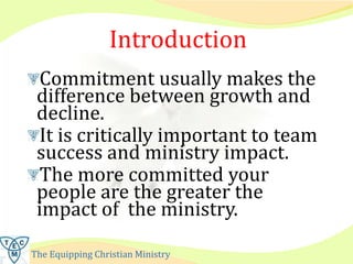 How to sustain commitment in ministry lebc teenage | PPT