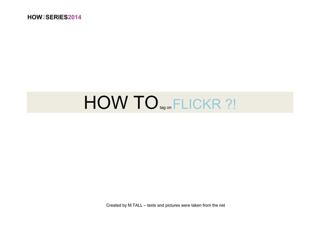 How to tag on flickr | PPT