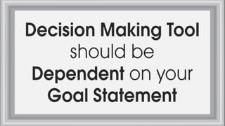 How to take a Tough Decision in Tough Situation Decision Making Skills ...