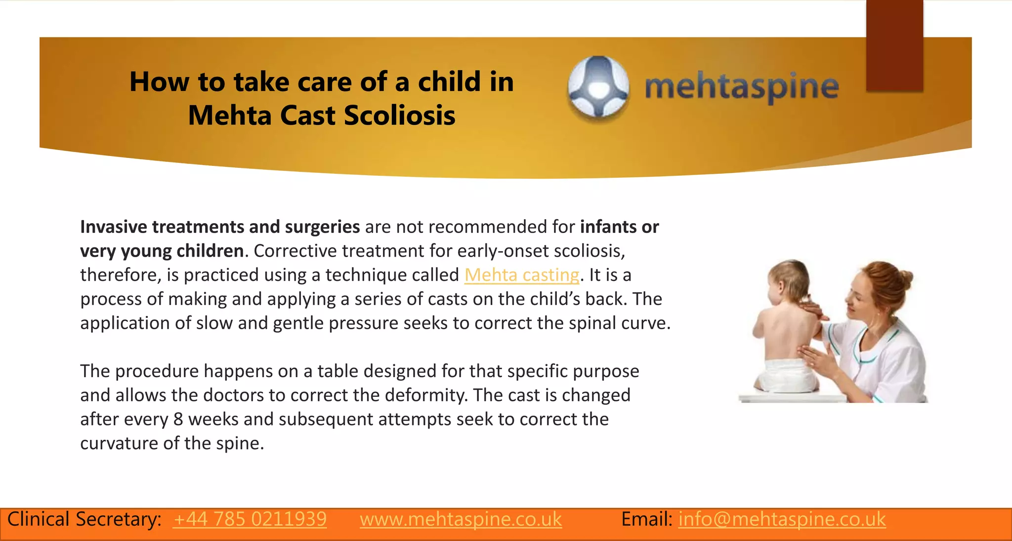 How to take care of a child in mehta cast scoliosis | Mehta Spine | PPT