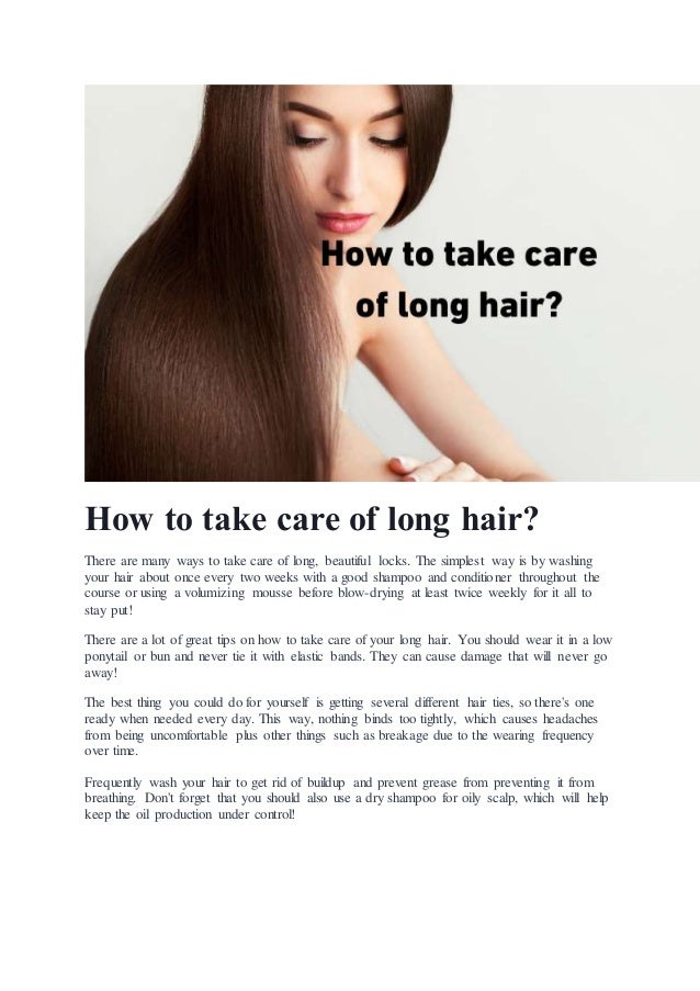 How To Take Care Of Long Hair: 18 Tip For Long Hair – HXYIMD