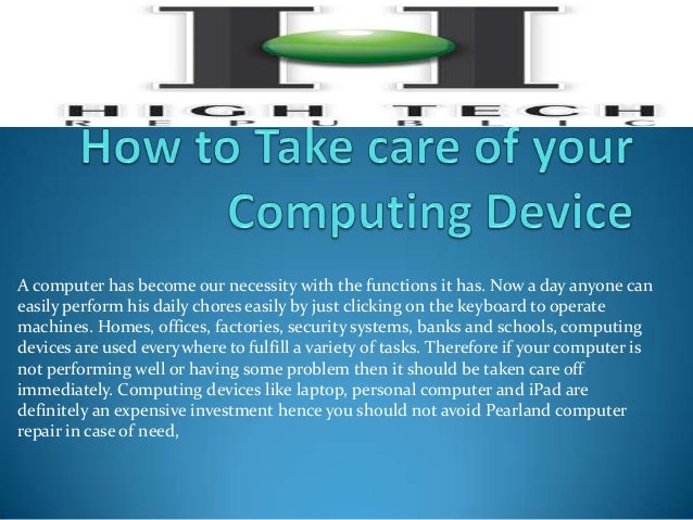 How to take care of your computing device
