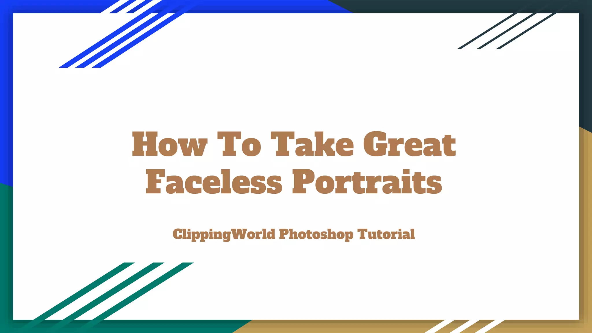How To Take Great Faceless Portraits.pptx