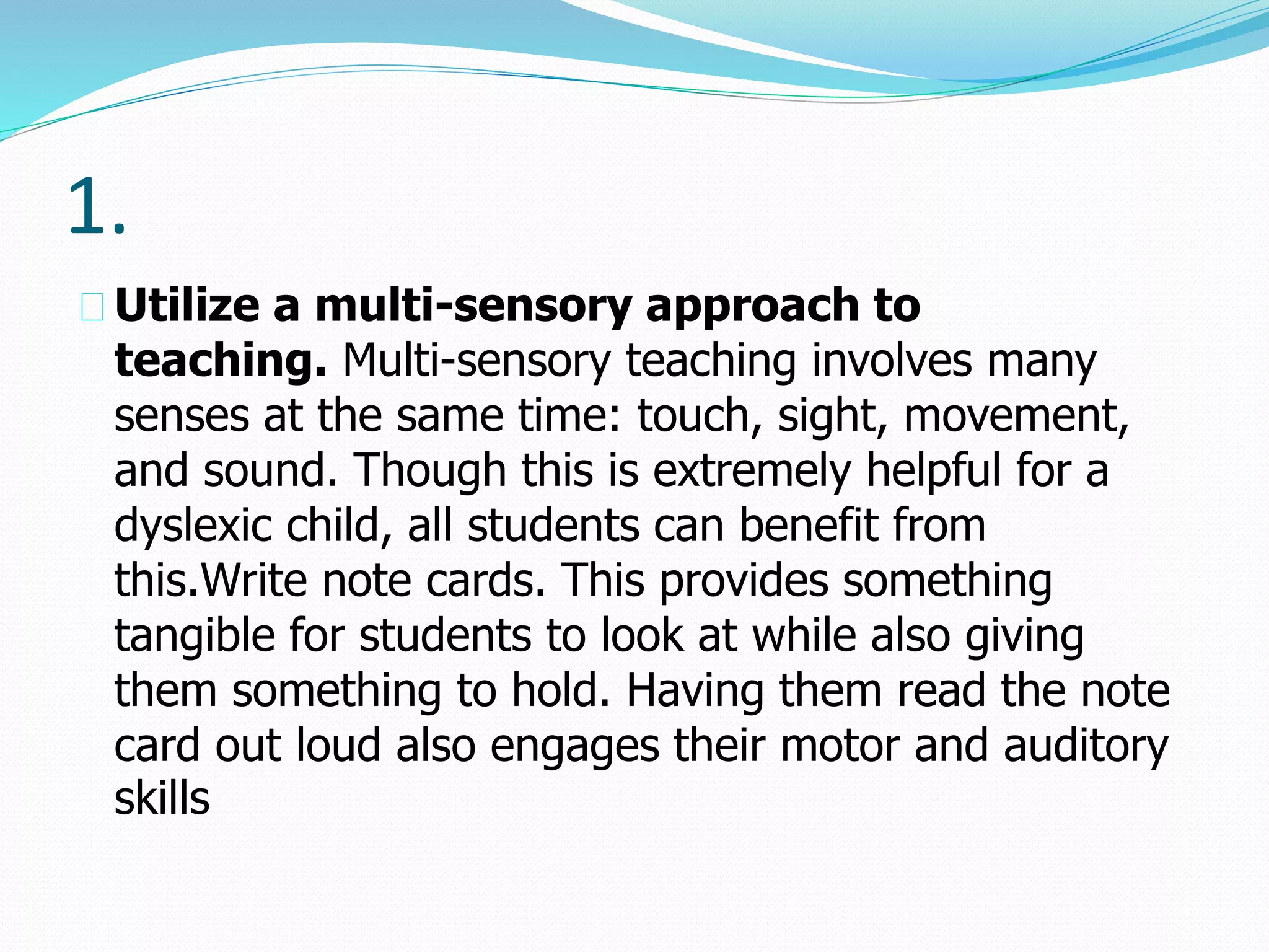 How to teach a dyslexic child | PPTX