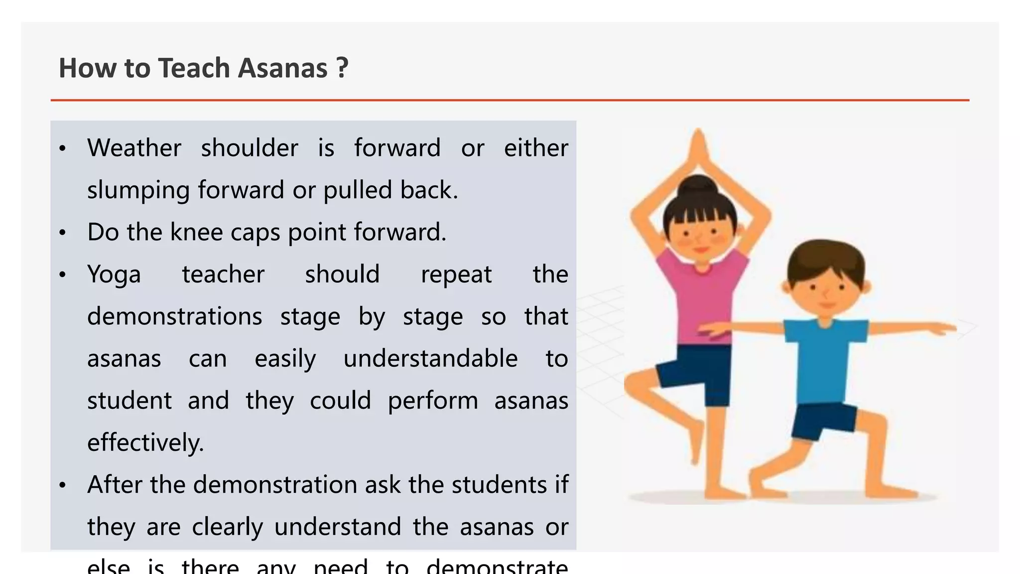 How to Teach Asanas. | PPTX