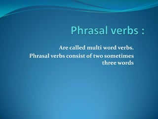 How to teach phrasal verbs | PPT