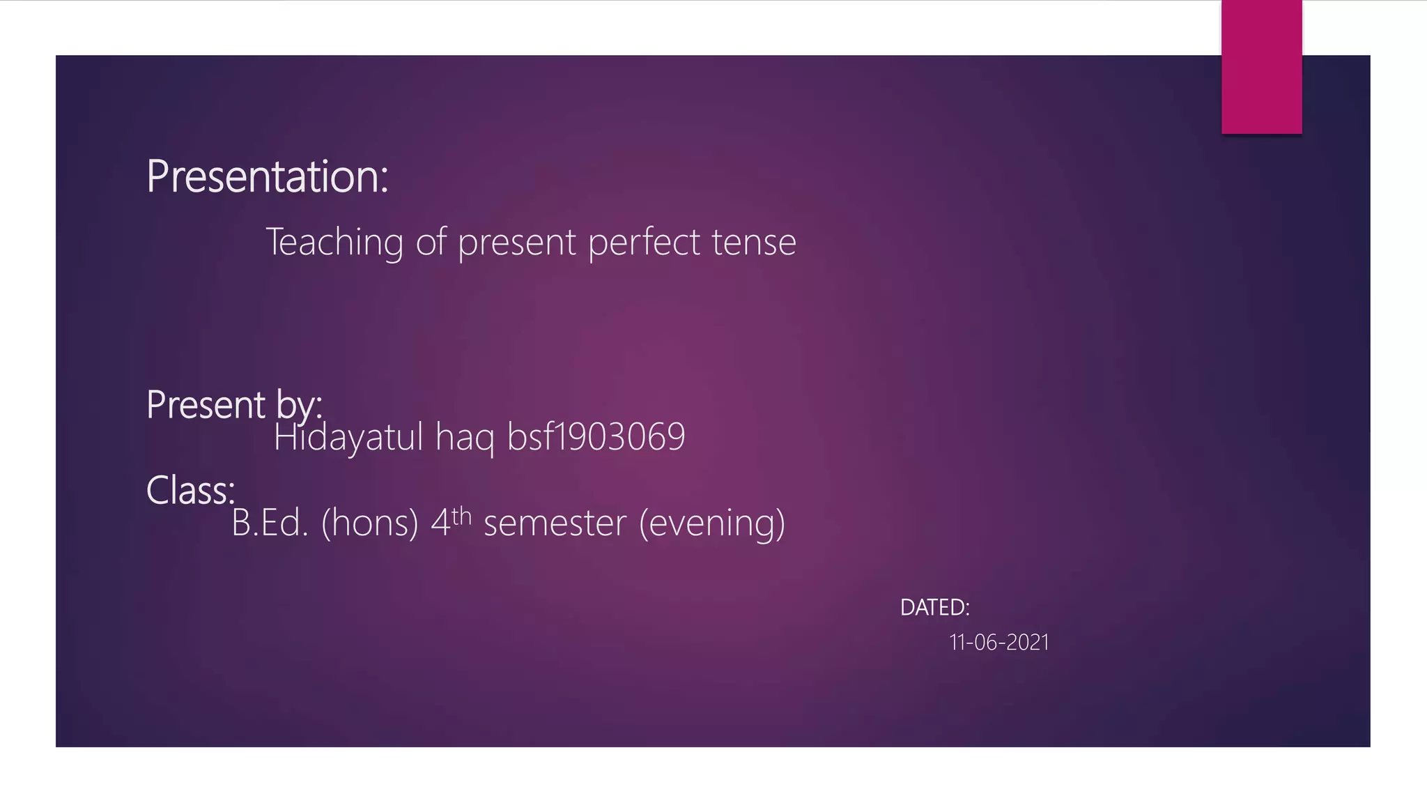 how to teach present perfect tense.pptx