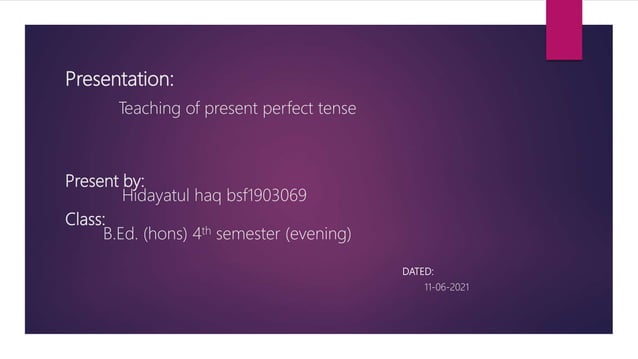 how to teach present perfect tense.pptx