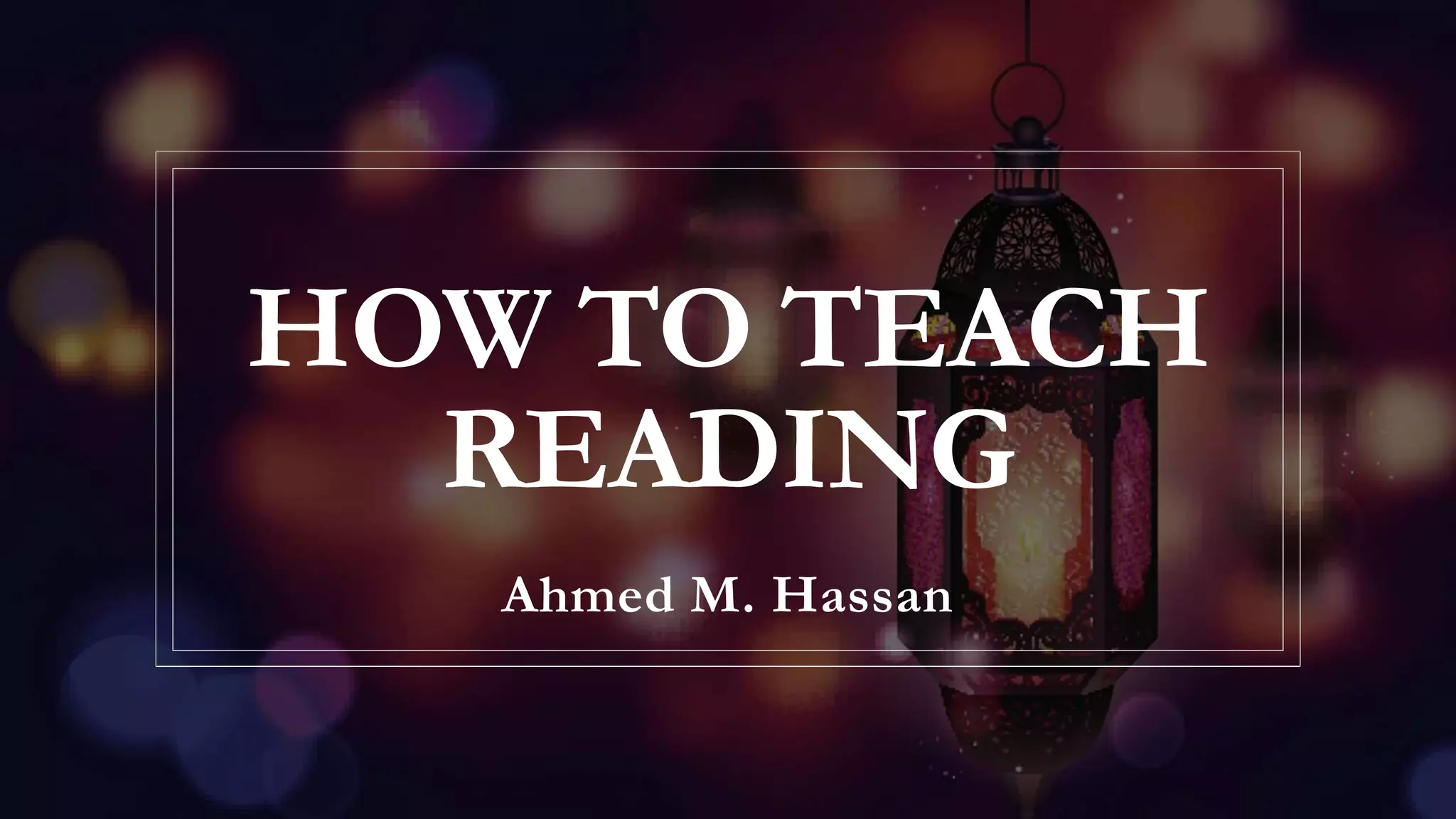 How to teach reading.pptx | Homework and Study | Education