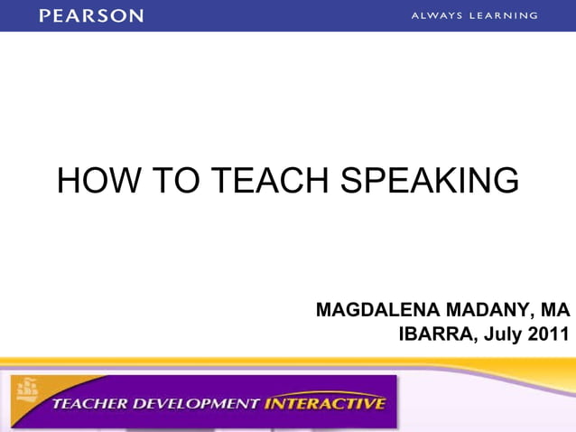 How to teach speaking | PPT