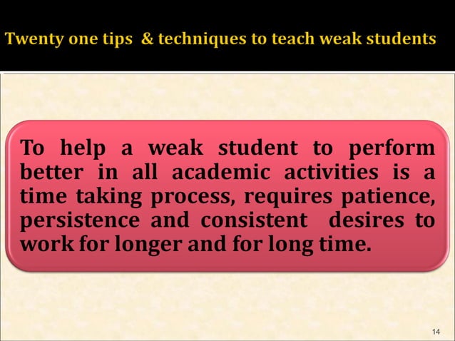 How to teach weak students | PPT
