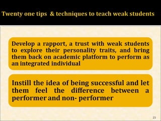 How to teach weak students | PPT