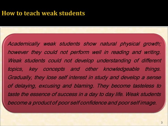 How to teach weak students | PPT
