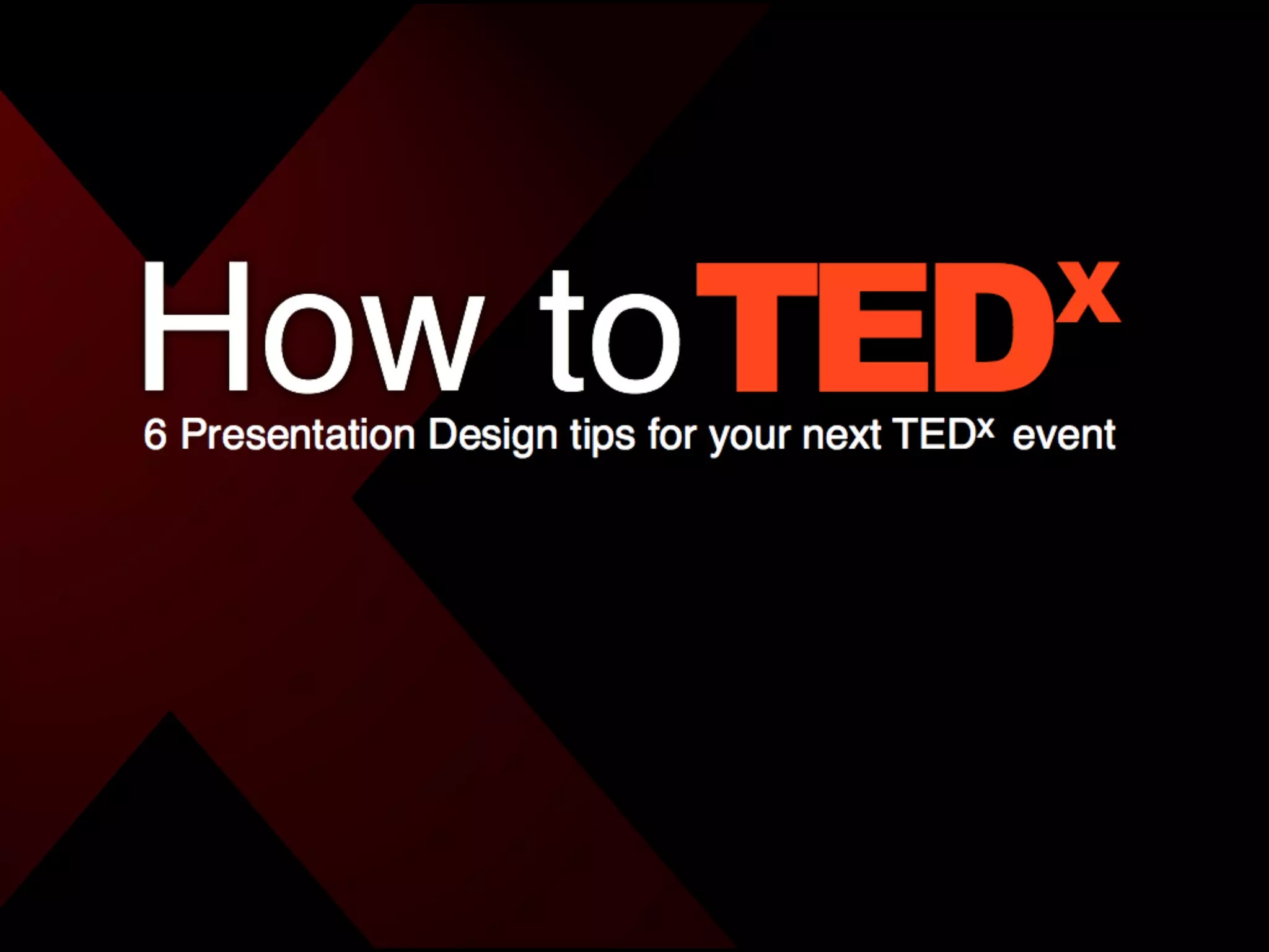 How to TEDx [Presentation Design Tips] - #TED #TEDX | PDF