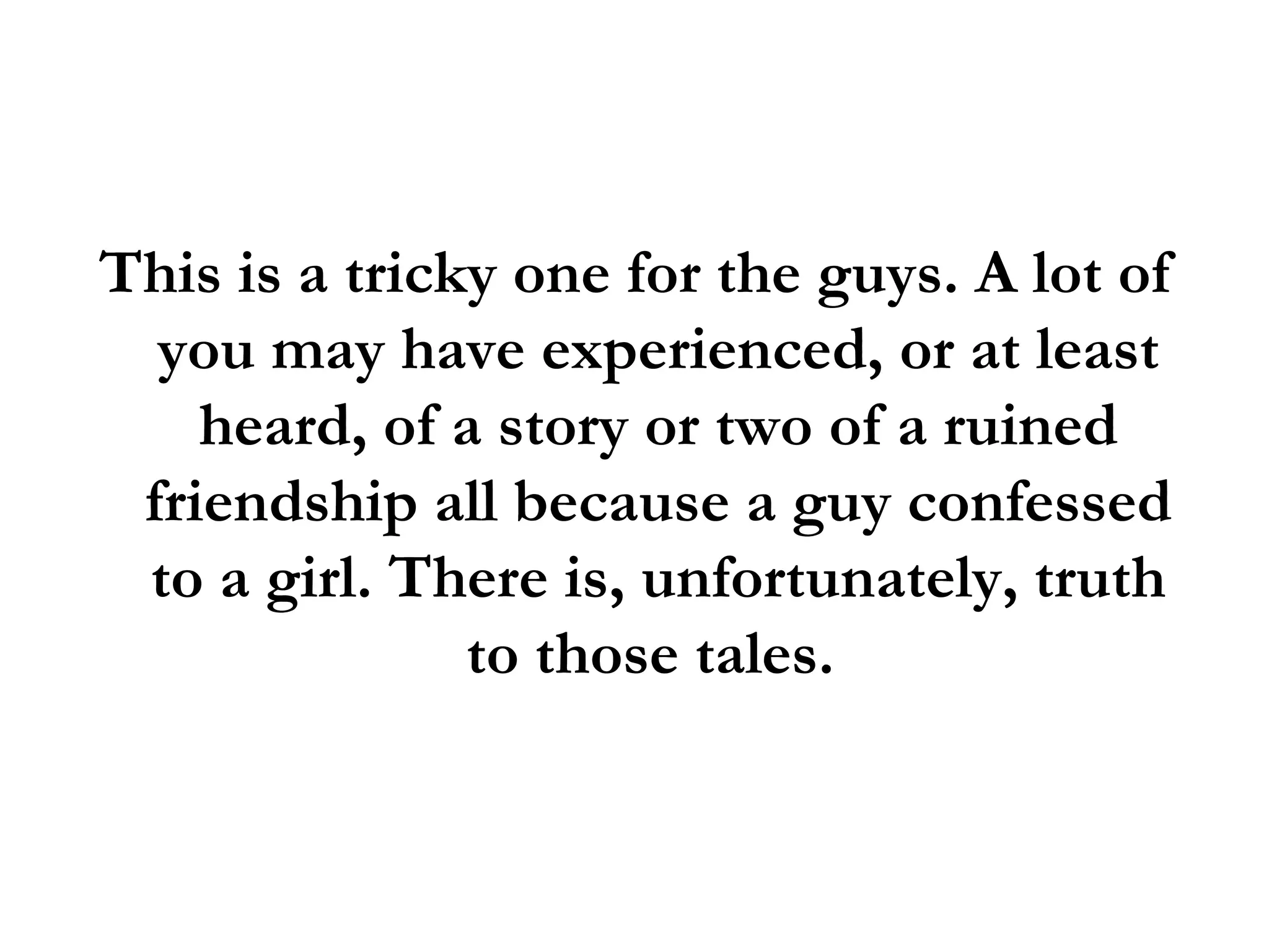 How To Tell A Girl You Like Her Without Ruining The Friendship: 3 Steps ...