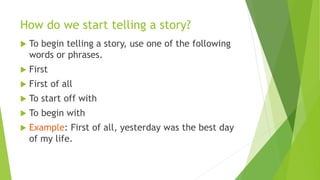 How to tell stories | PPTX