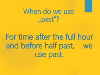 How to tell the time in English | PPTX