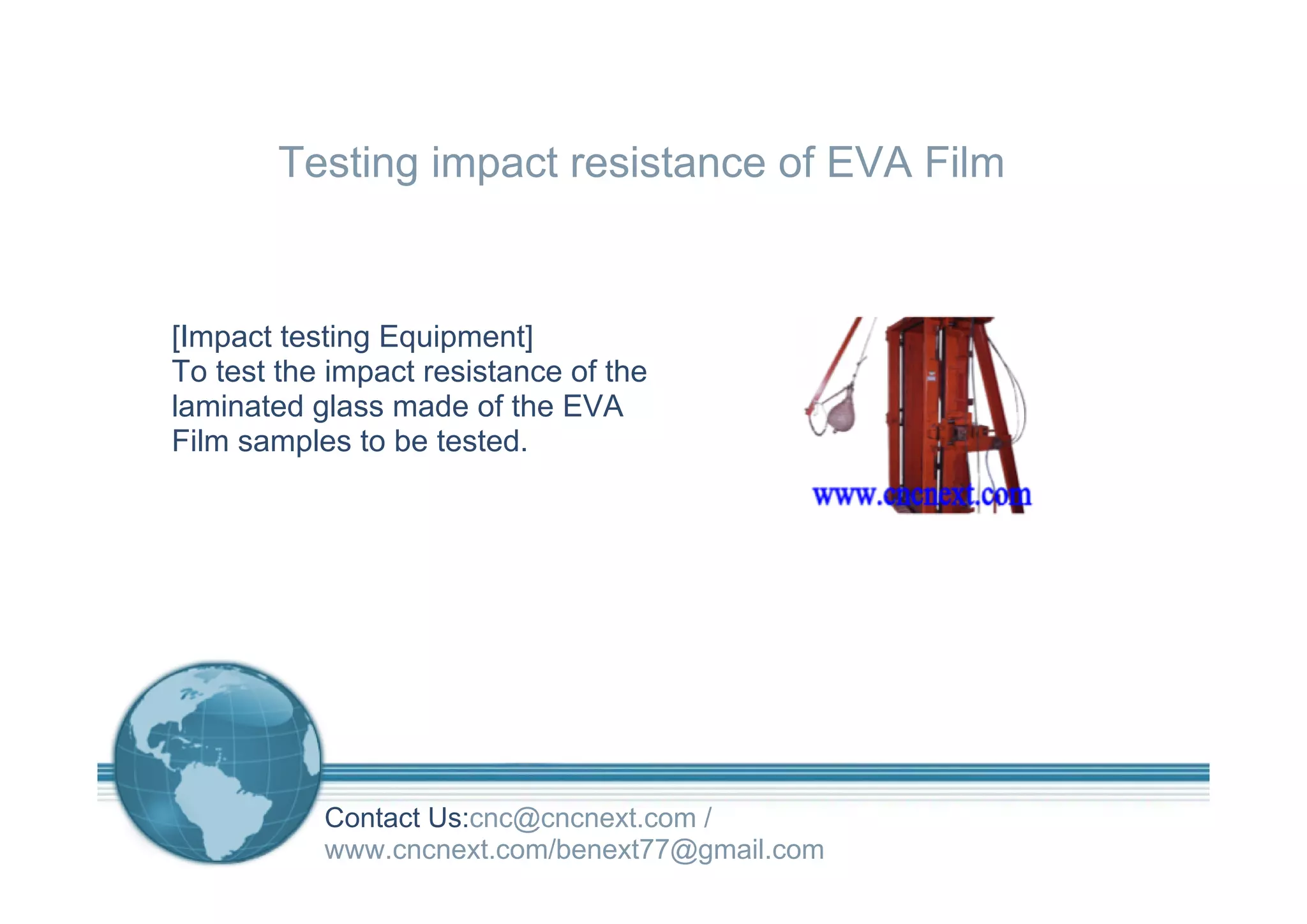 Howto test properties of glass laminating eva interlayer film | PPT