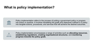 How to think about policy implementation.pptx | Business | Business and ...