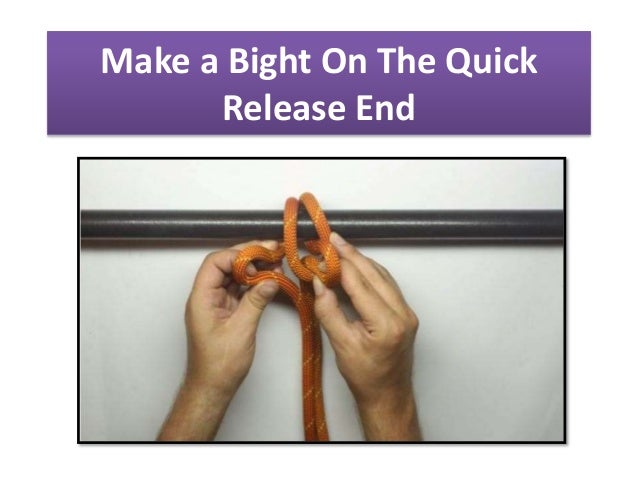How to tie a quick release knot