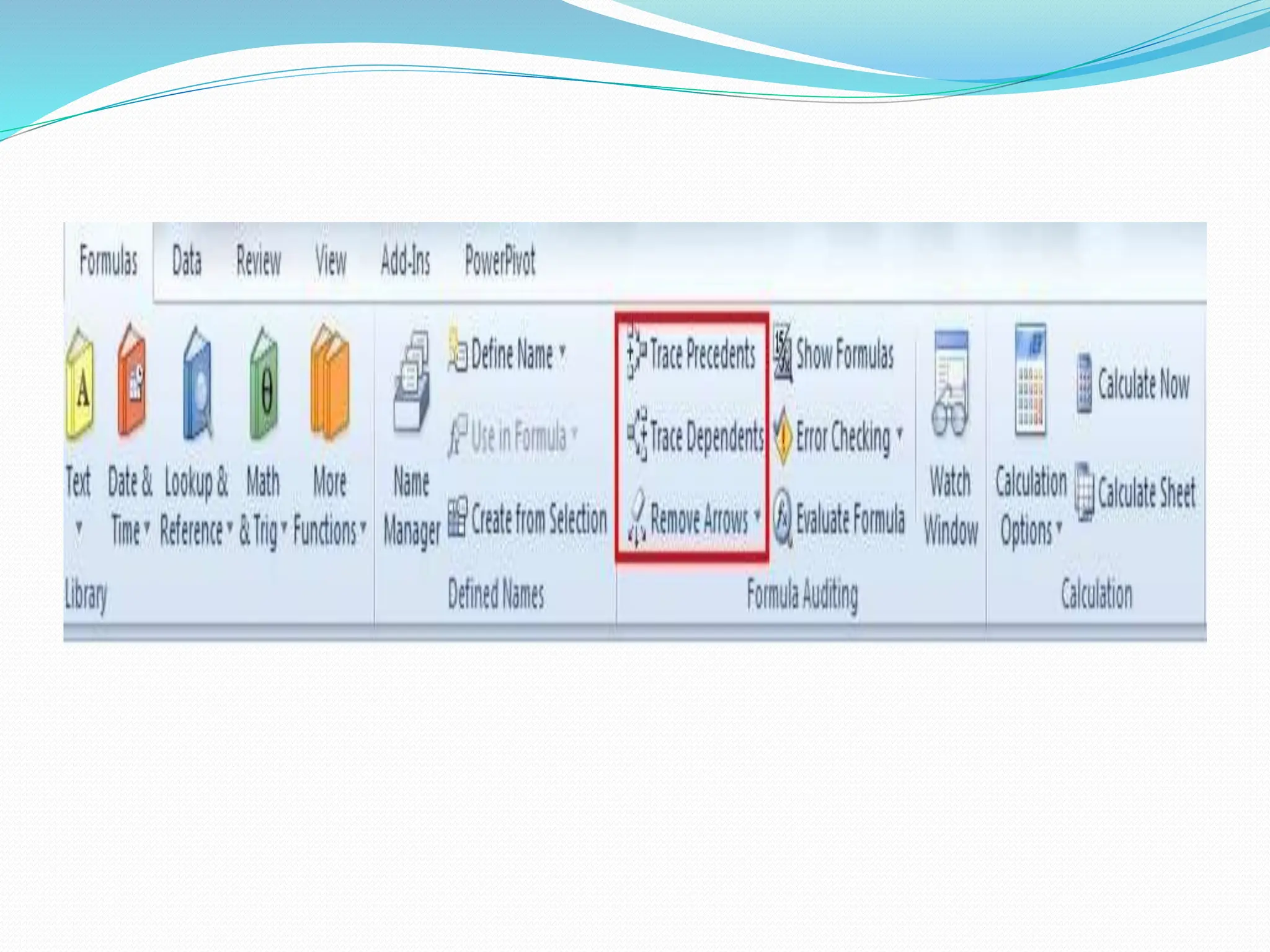 HOW TO TRACE PRECEDENTS AND DEPENDENTS IN EXCEL.pptx