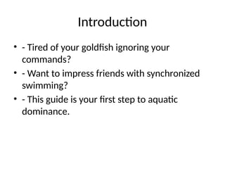 How_to_Train_Your_Goldfishletmedomath.pptx