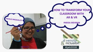 How to Transform Your Classroom with AR and VR | PDF