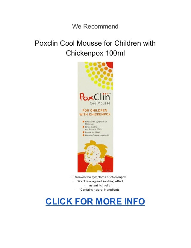 How To Care Of Chicken Pox Treatment For Kids
