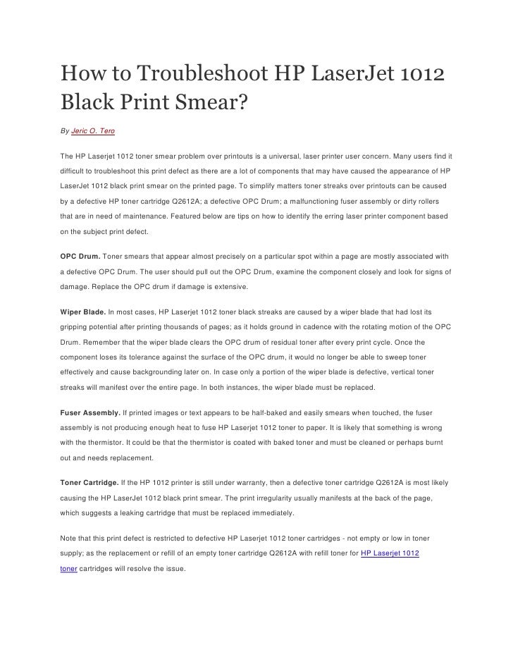 How to troubleshoot hp laser jet 1012 black print smear How to troubleshoot hp laser jet 1012 black print smear