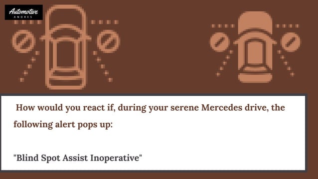 How To Troubleshoot Mercedes Blind Spot Assist Inoperative Error | PPTX ...