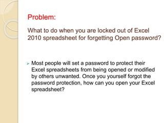 How to unlock excel 2010 spreadsheet | PPT