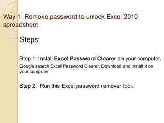 How to unlock excel 2010 spreadsheet | PPT