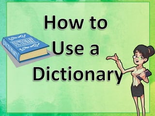 How to use a dictionary | PPT