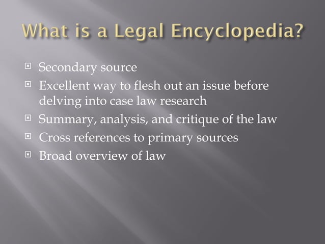 How to use a legal encyclopedia | PPT