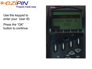 How to use an ezipin terminal | PPT