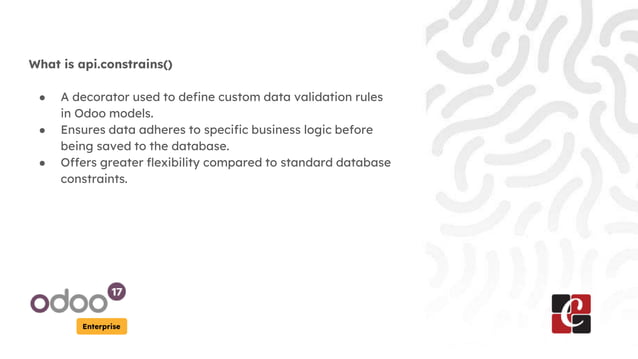 How to Use api.constrains ( ) in Odoo 17 | PPTX | Technology & Computing
