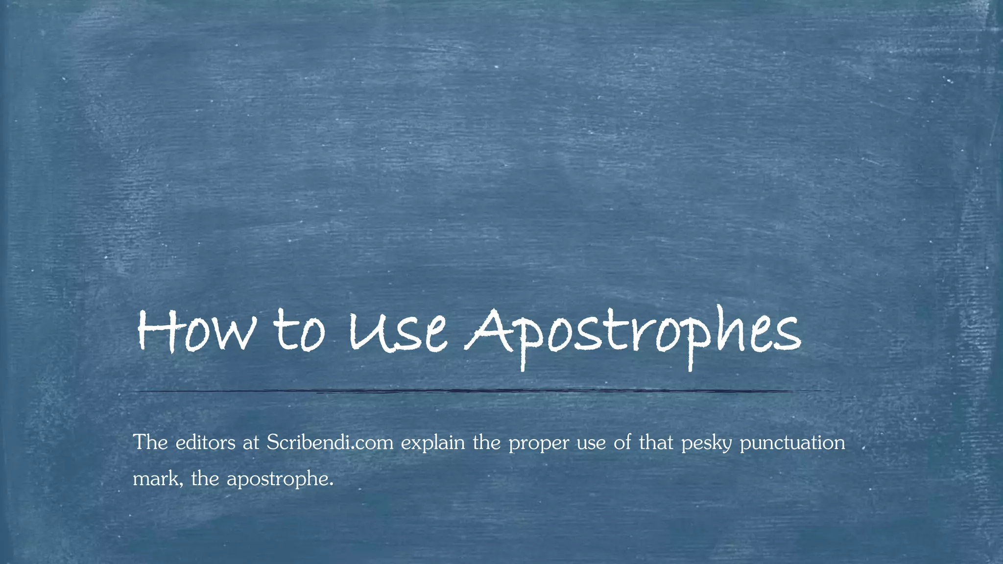 How to Use Apostrophes | PPTX
