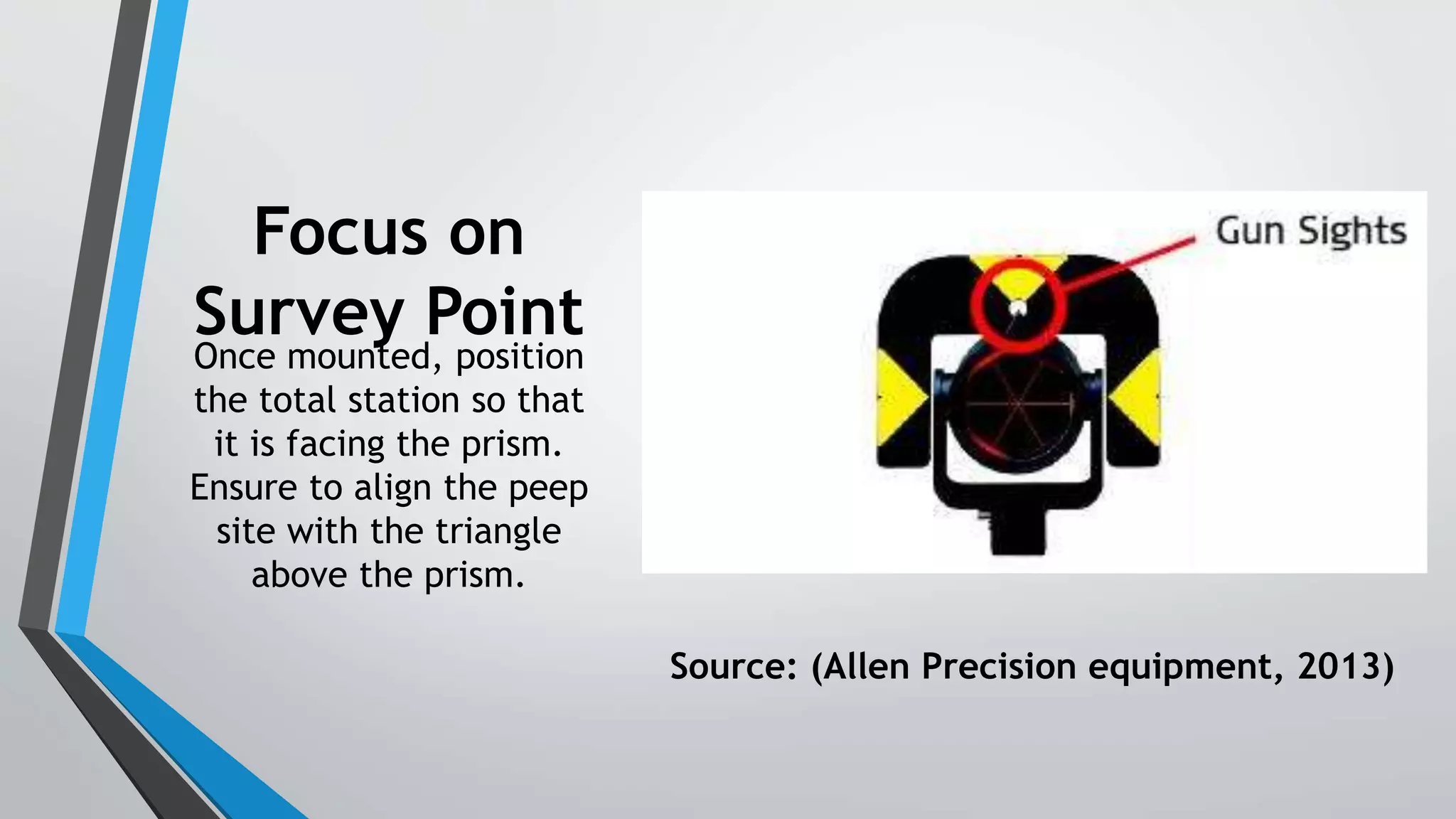 How to use a total station | PPTX