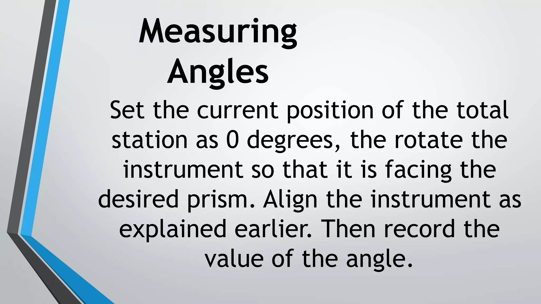 How to use a total station | PPTX