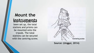 How to use a total station | PPTX