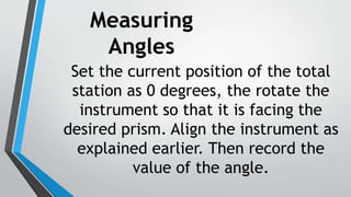 How to use a total station | PPTX