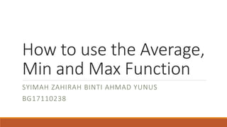 How to use average, min and max | PPTX